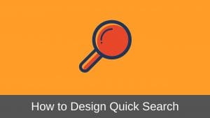 How to Design Quick Search Interface – The Complete Guide